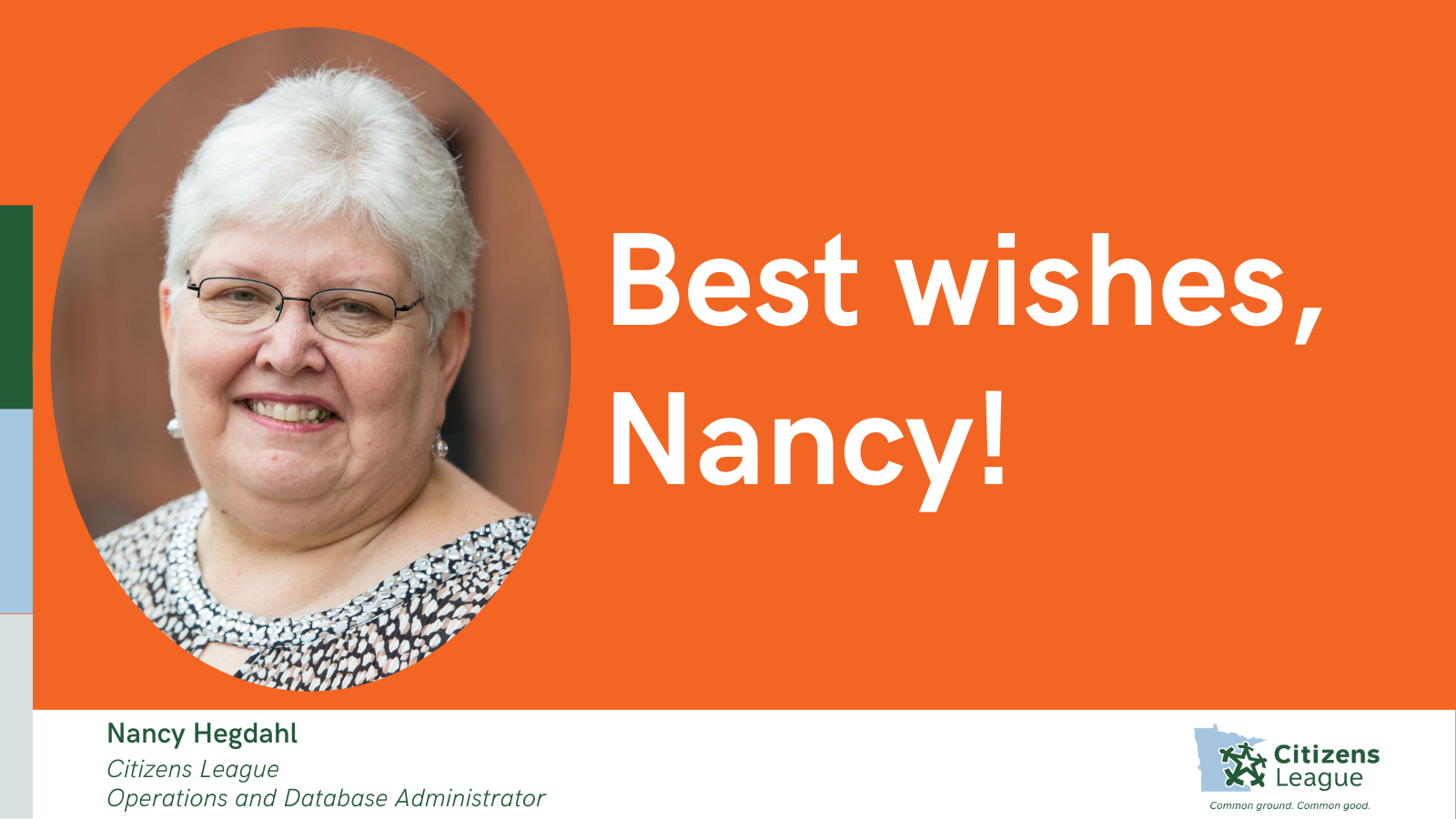 Congrats and Best Wishes Nancy! - Citizens League