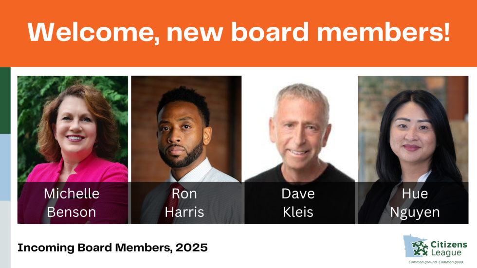 Welcome, incoming 2025 board members! - Citizens League